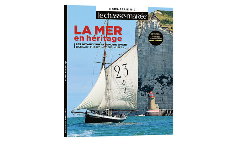 Hors-série La mer en héritage - Chasse Marée
